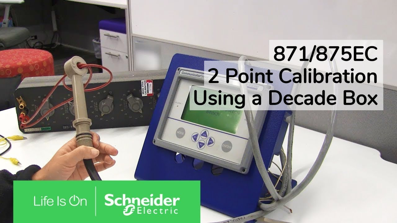 875EC + 871EC Conductivity System 2-Point Calibration Using Decade Box ...
