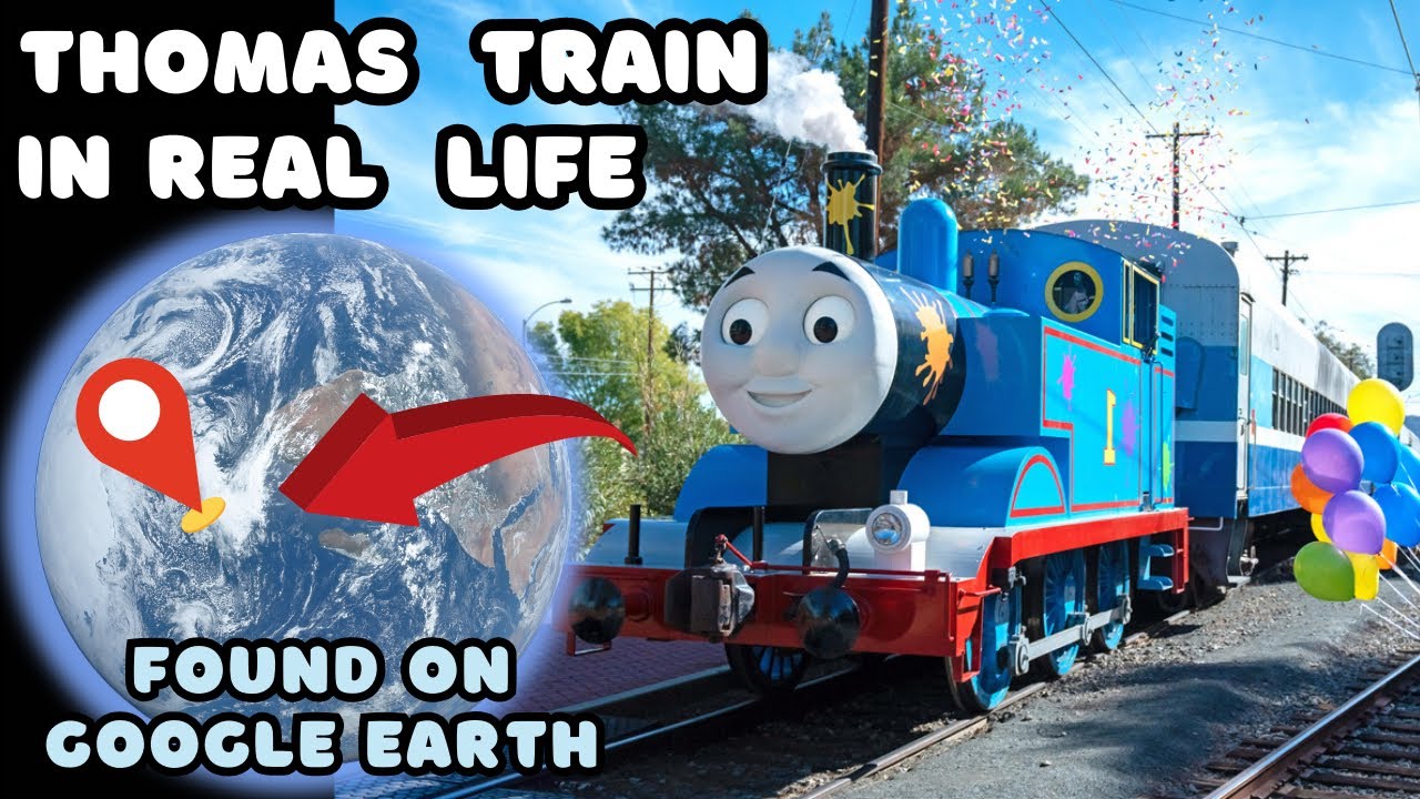 I Found Thomas Train 🚂 in Real Life ! on Google Map and Google Earth ...