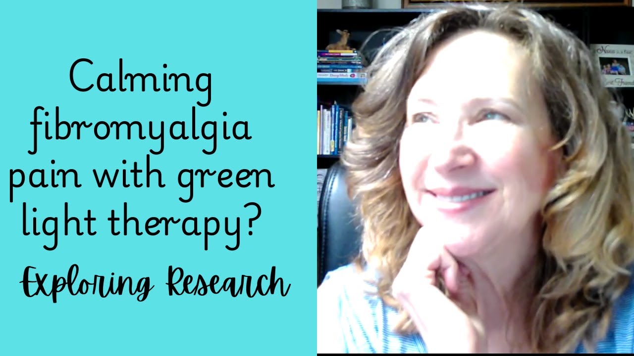 Calming fibromyalgia pain with green light therapy? Exploring research ...