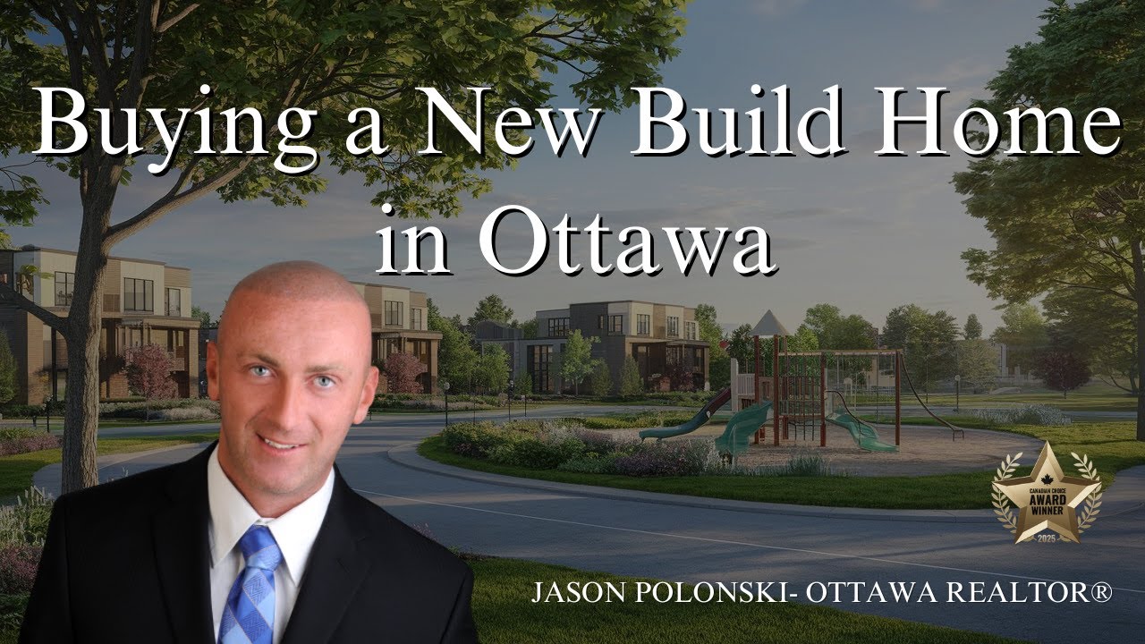 Buying a New Build Home in Ottawa | Jason Polonski- Realtor - YouTube