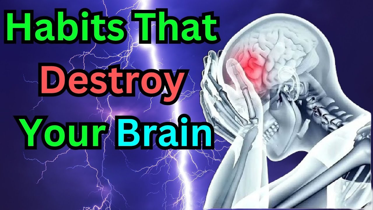 Bad habits that destroy your brain - YouTube