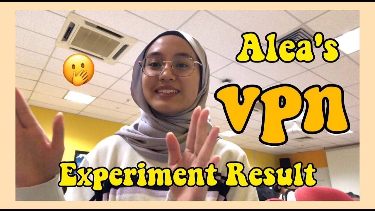 Experiment on VPN ( Alea's video ) - YouTube