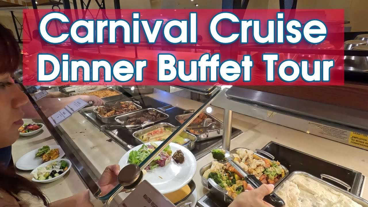 Carnival Cruise Buffet Dinner | Food & Menus 🌟 - YouTube