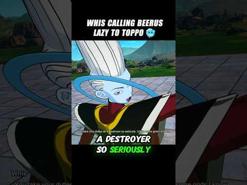 Whis Calling Beerus Lazy To Toppo 🤯 #crashout #whis #sparkingzero #dragonballz #dbz