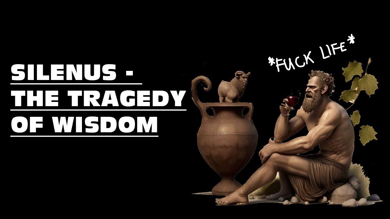 The Terrible Wisdom of Silenus - Ancient Philosophy - YouTube