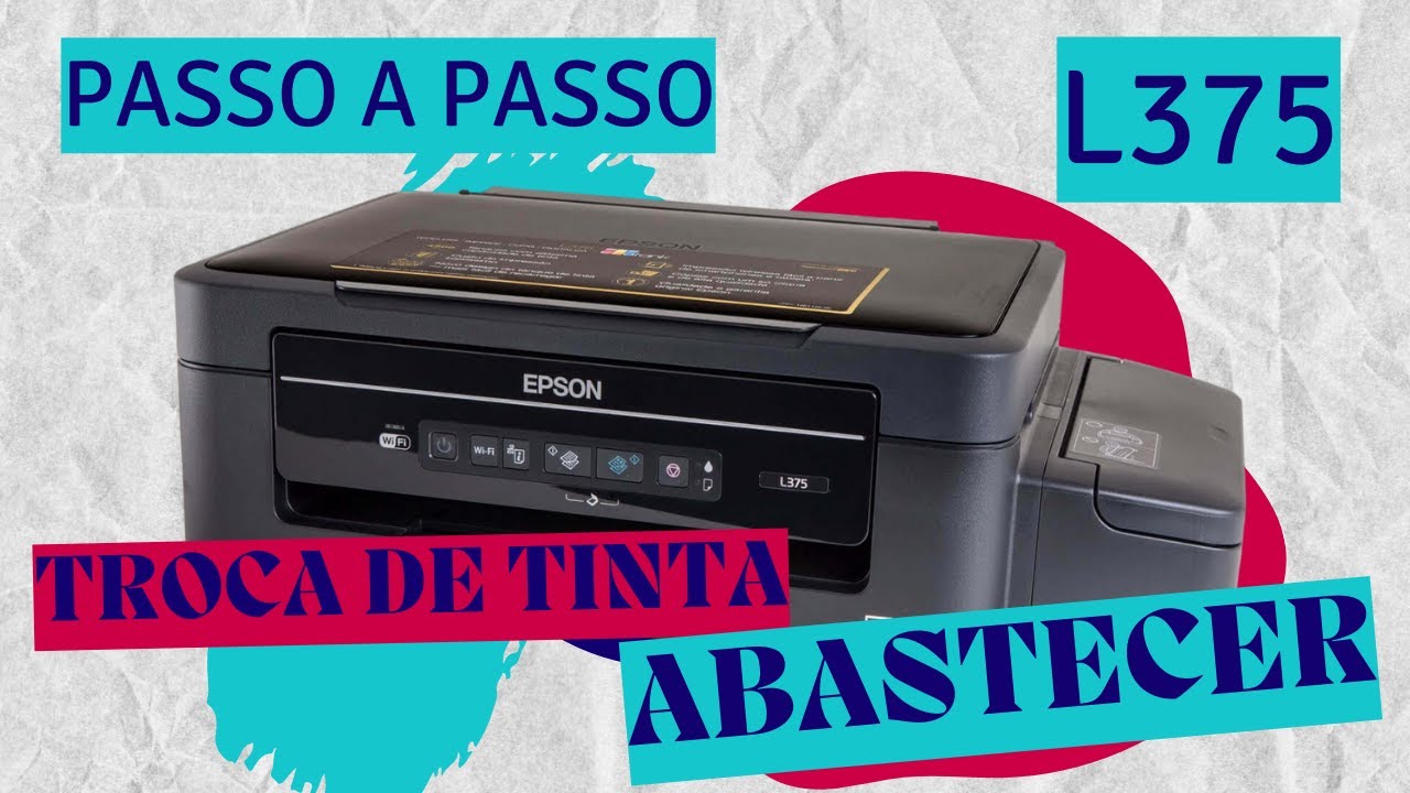 Jeito CERTO de colocar TINTA NOVA na Impressora - EPSON L375 - YouTube