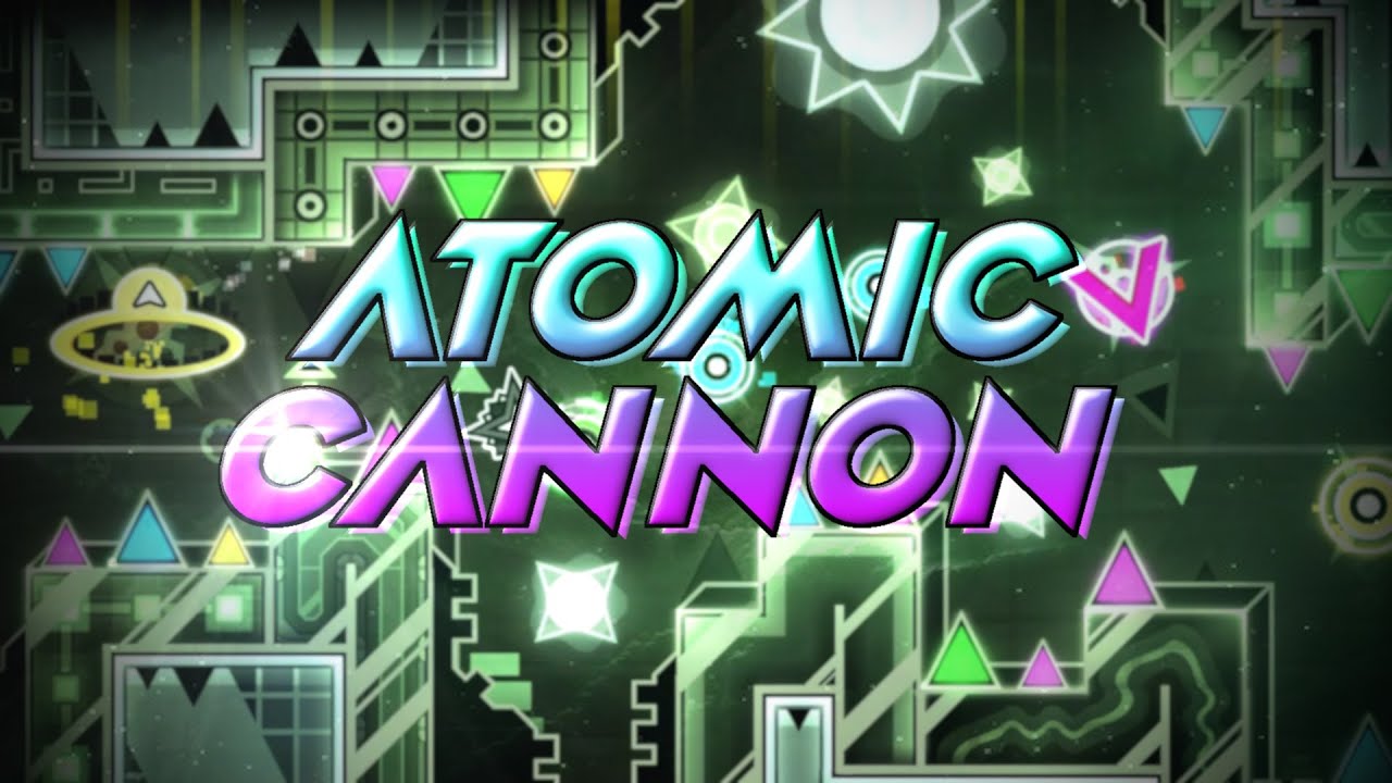 "ATOMIC CANNON" 100% | LIEB | Geometry Dash - YouTube
