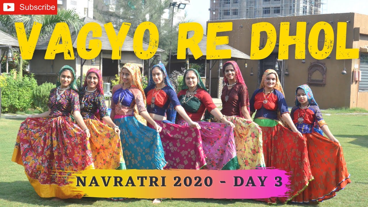 Vagyo Re Dhol | Navratri 2020 Day 3 | Covid Navratri | Hellaro | Bhoomi ...