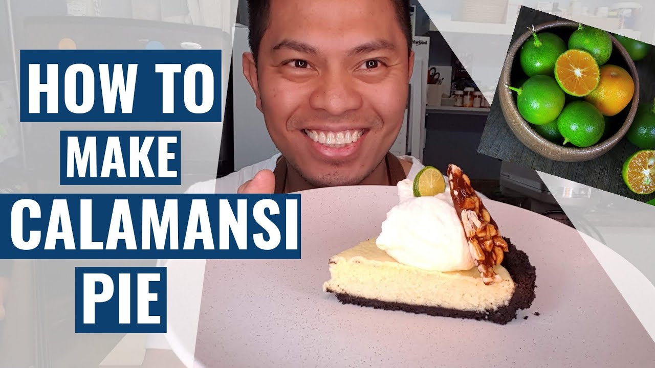How to Make CALAMANSI PIE - YouTube