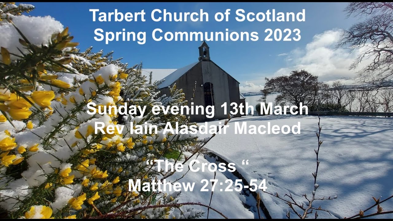 Sunday 12th March 2023 Communion Thanksgiving Service Rev Iain A ...