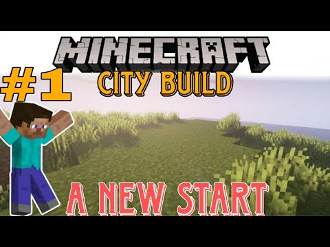 A NEW START IN CITY BUILD | MINECRAFT CITY BUILD GAMEPLAY #1 - YouTube