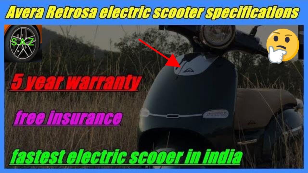 AVERA RETROSA ELECTRIC SCOOTER SPECIFICATIONS//Avera retrosa electric ...