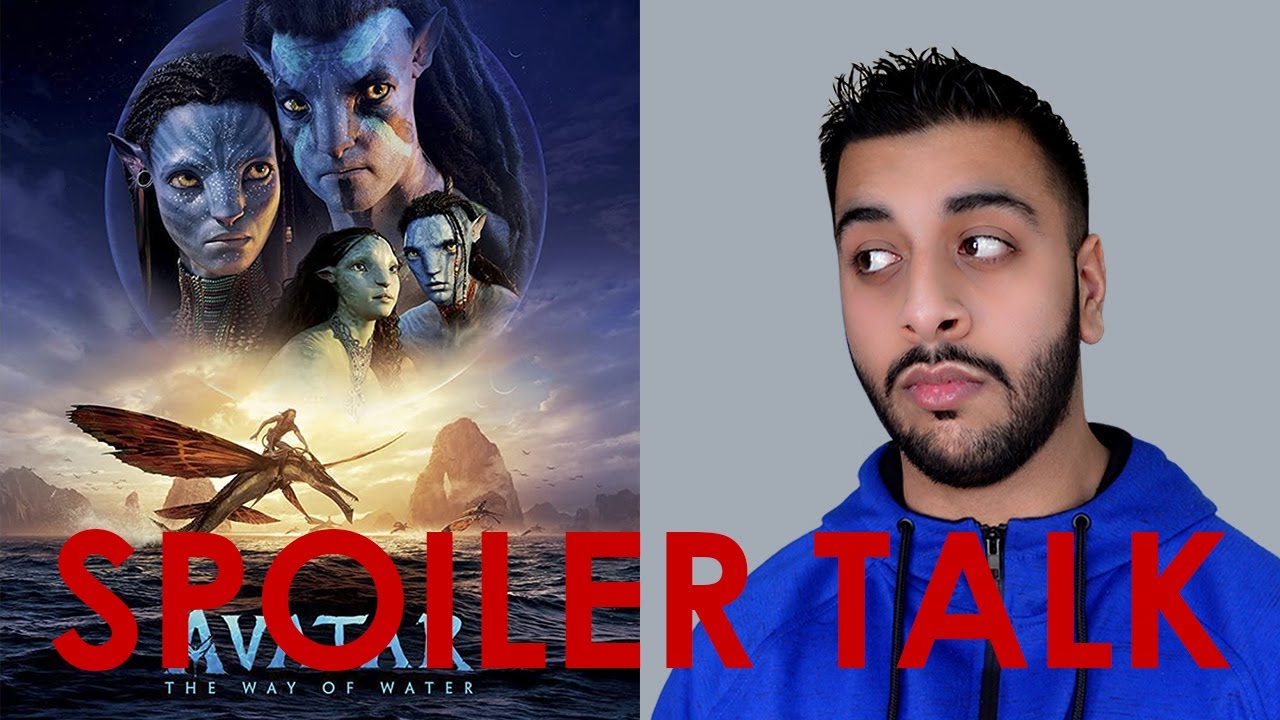 Avatar: The Way of Water - SPOILER TALK! - YouTube