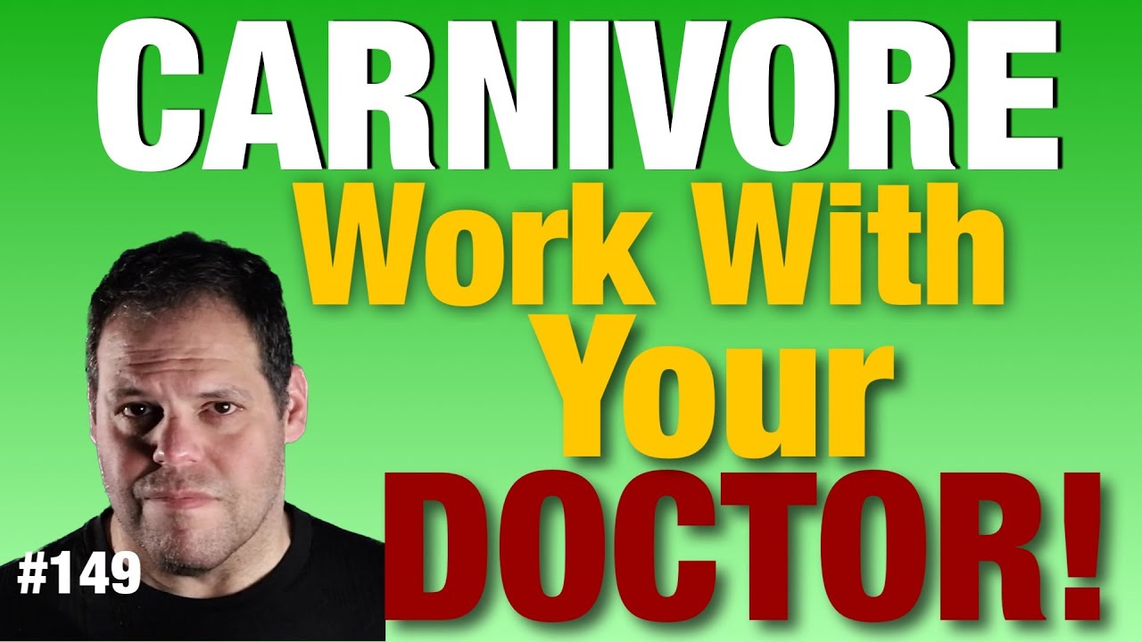 Find a Carnivore Doctor that will work with you? #149 - YouTube
