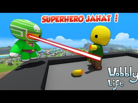 I BECAME THE EVILEST SUPERHERO IN WOBBLY LIFE!!!