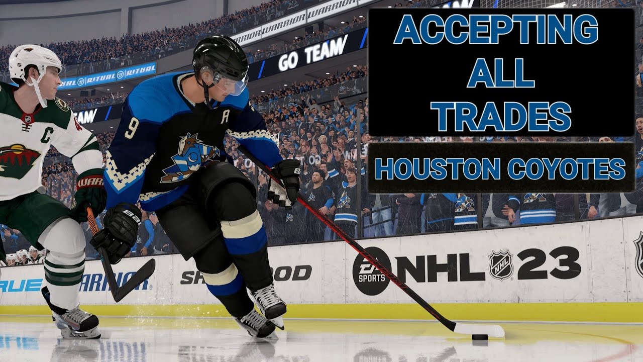 Accepting all Trades - Arizona/Houston Coyotes - YouTube