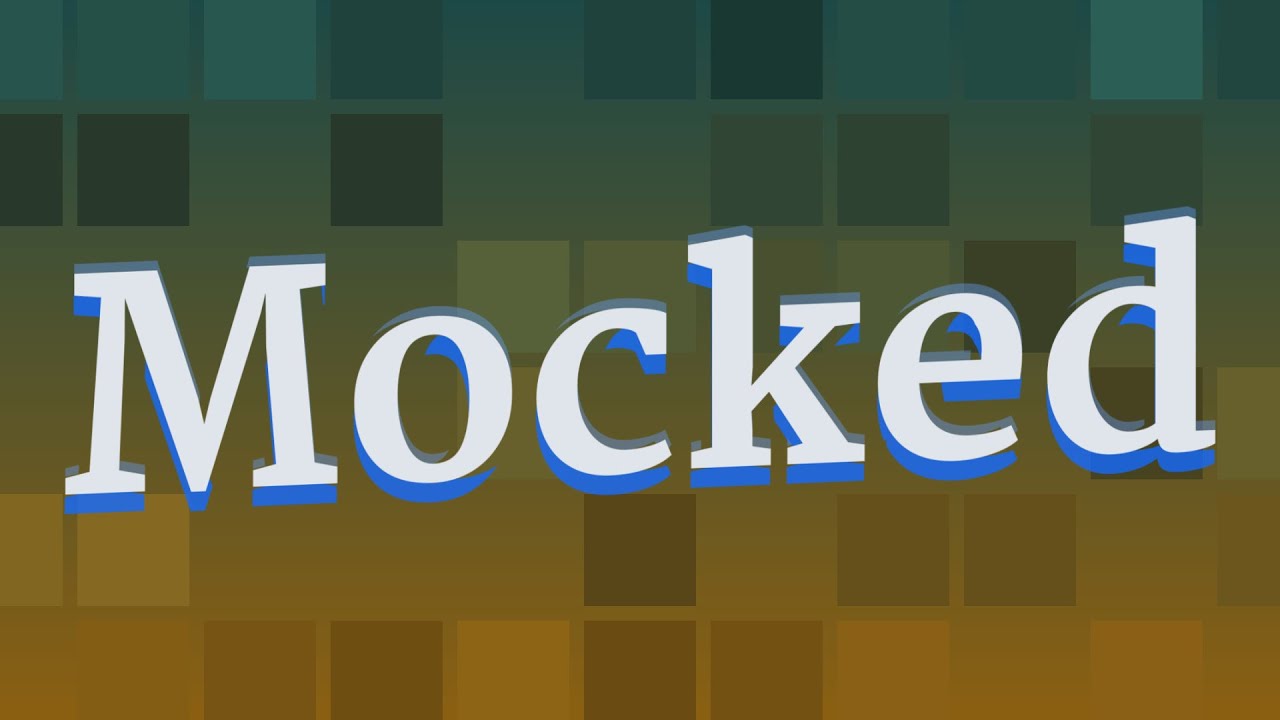 MOCKED pronunciation • How to pronounce MOCKED - YouTube