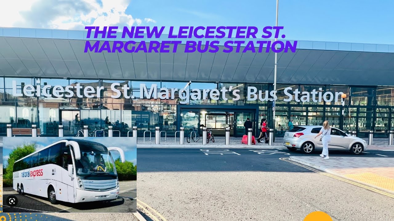 The New St. Margaret Bus Station Leicester | Opened 27th June 2022 # ...