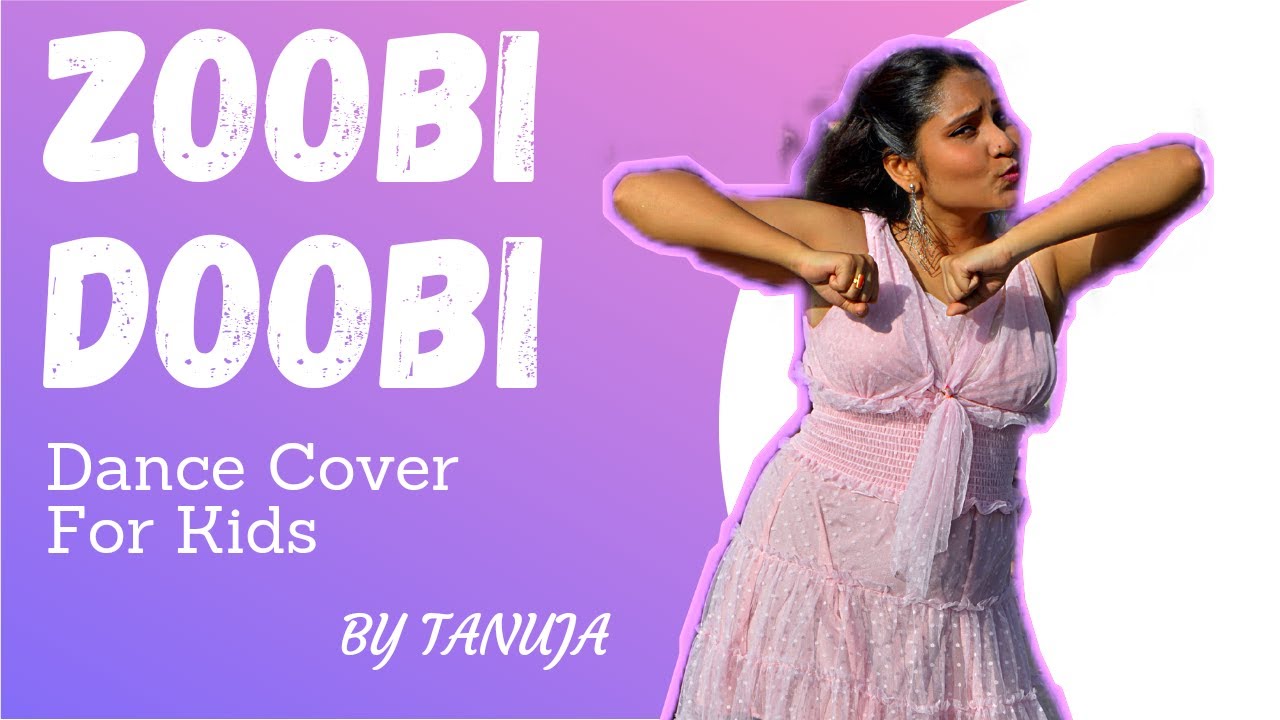 Zoobi Doobi Dance Cover | Easy Steps For Kids - YouTube