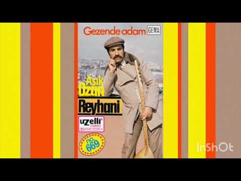 kel oğlan aşk Reyhani