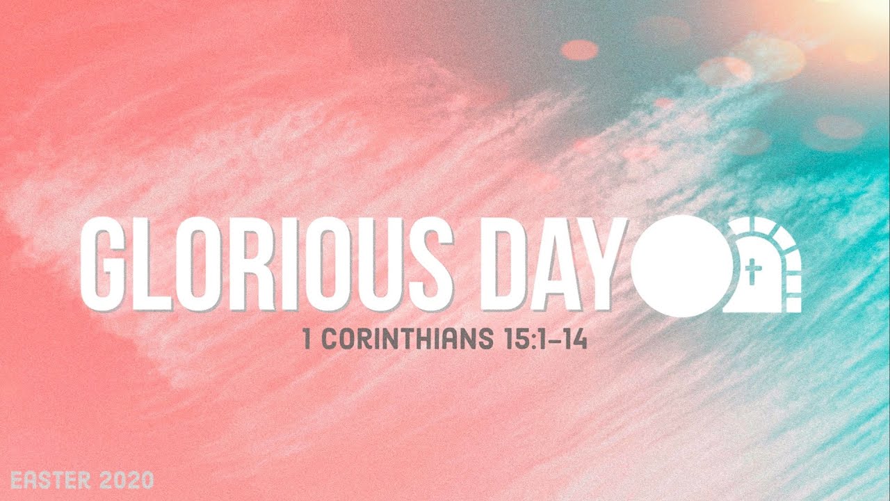 "Glorious Day" (Easter Service) - 4/12/2020 - YouTube