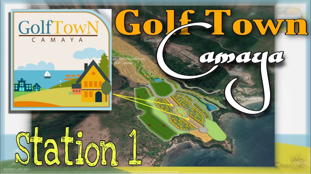 GOLF TOWN COMMERCIAL | Camaya Coast Station 1 - YouTube