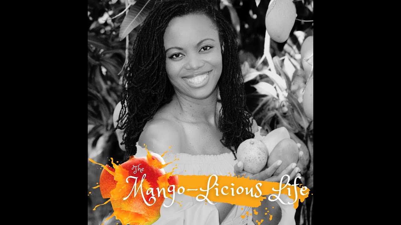 Magolicious video by Tanya The Mango Lady - YouTube