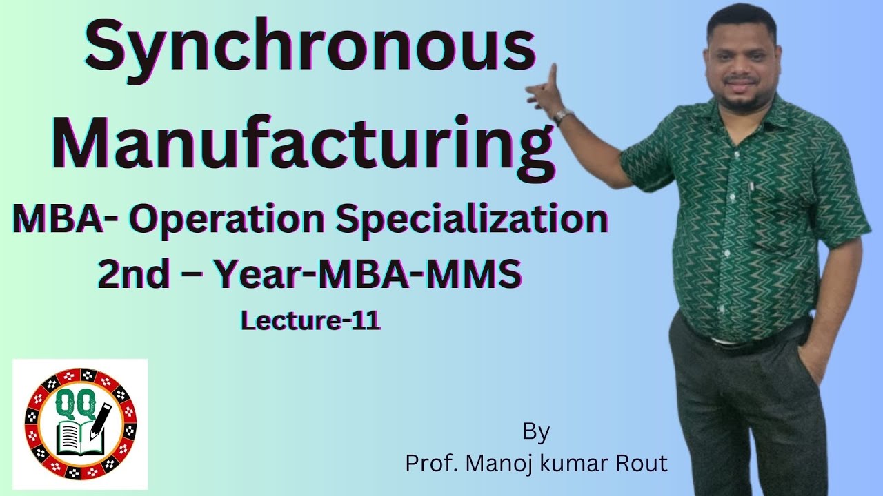 Synchronous Manufacturing II Management of Manufacturing System II ...