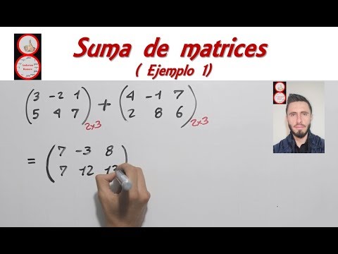 Como sumar matrices (Ejemplo 1- matrices de 2x3) - YouTube