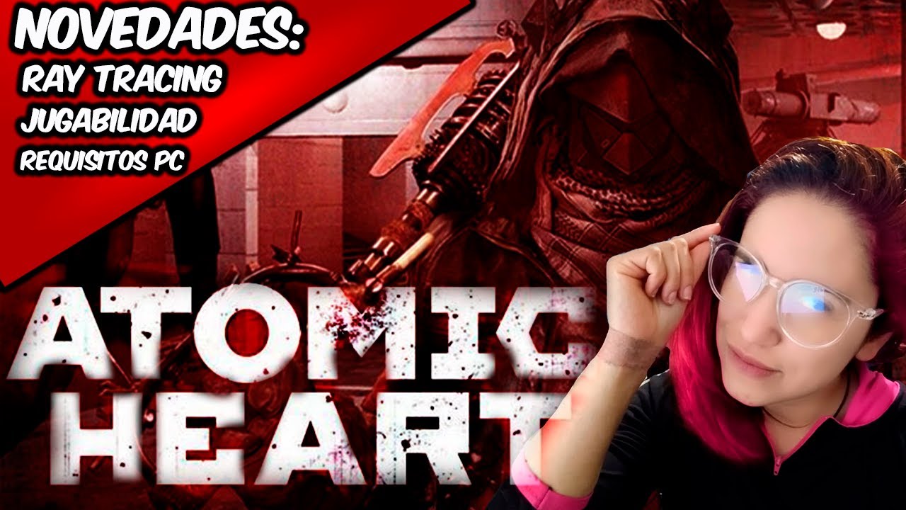 atomic heart: Ray Tracing + Jugabilidad + Requisitos PC y MUCHO MÁS ...