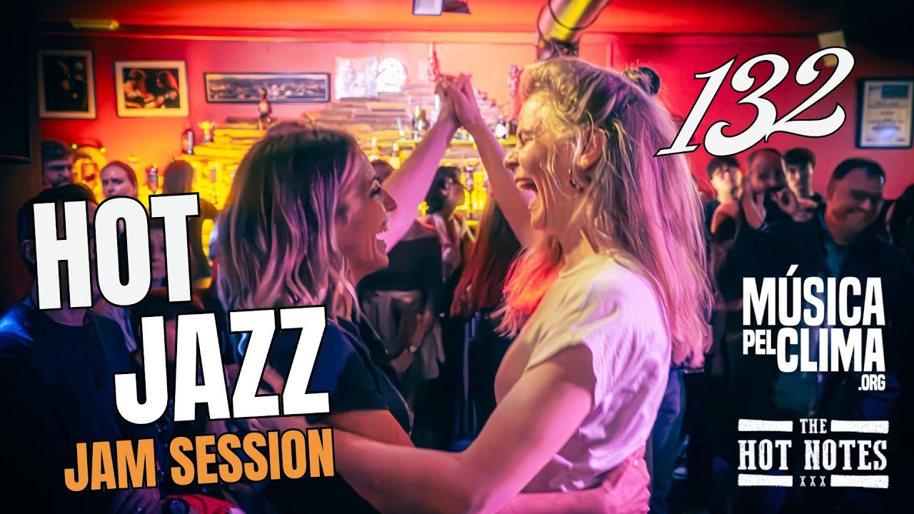 Hot Jazz nº132 🎺 Aquí se baila Jazz y Swing | Jam Session - YouTube