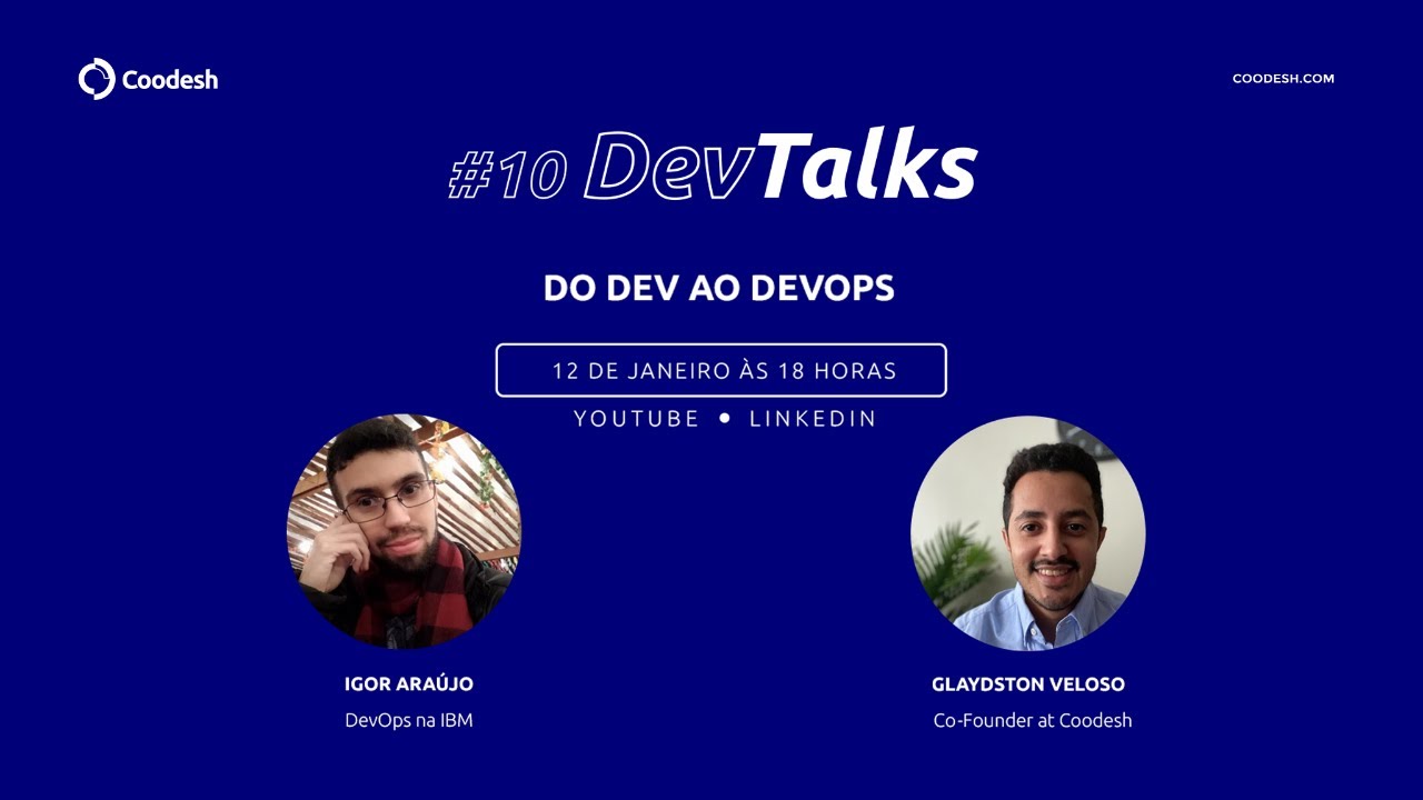 #10 Coodesh DevTalks | Do Dev ao DevOps - YouTube