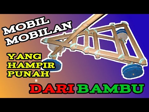 Cara membuat mobilan dari bambu yang hampir punah || mainan tradisional ...