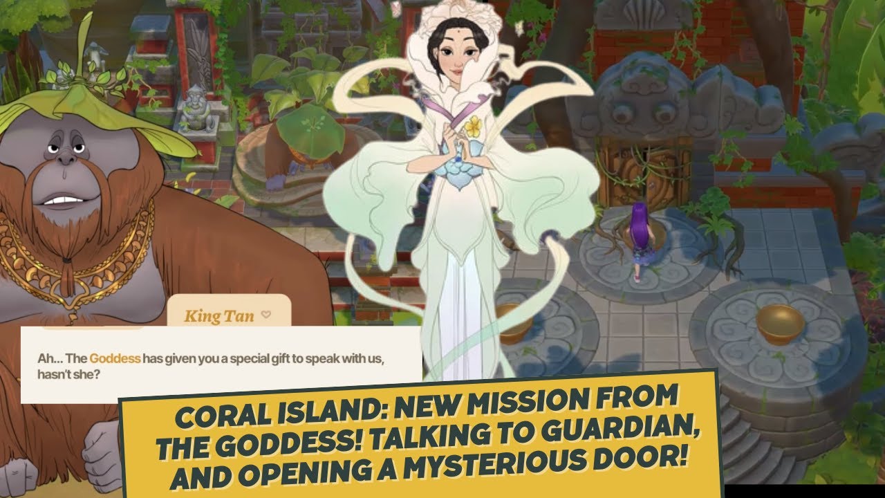 Coral Island: New mission from The Goddess! Talking to King Tan, and ...