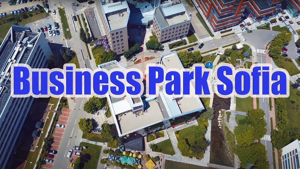 Business Park Sofia, Bulgaria - YouTube