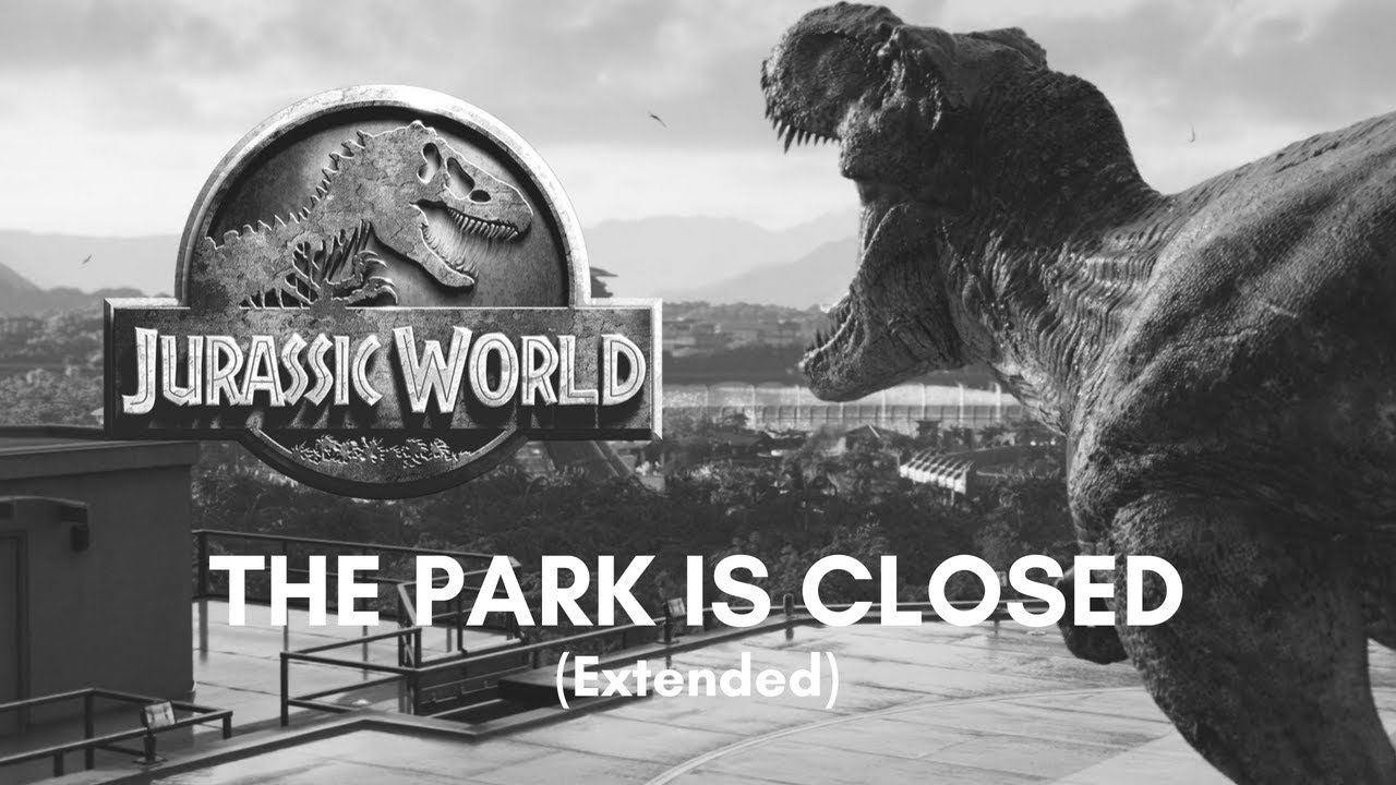 Jurassic World Soundtrack- The Park Is Closed (Extended) - YouTube Music
