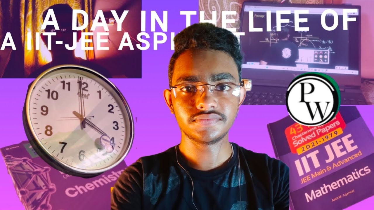 A Day in the Life of An IIT-JEE Aspirant | Honest life style | Jee ...