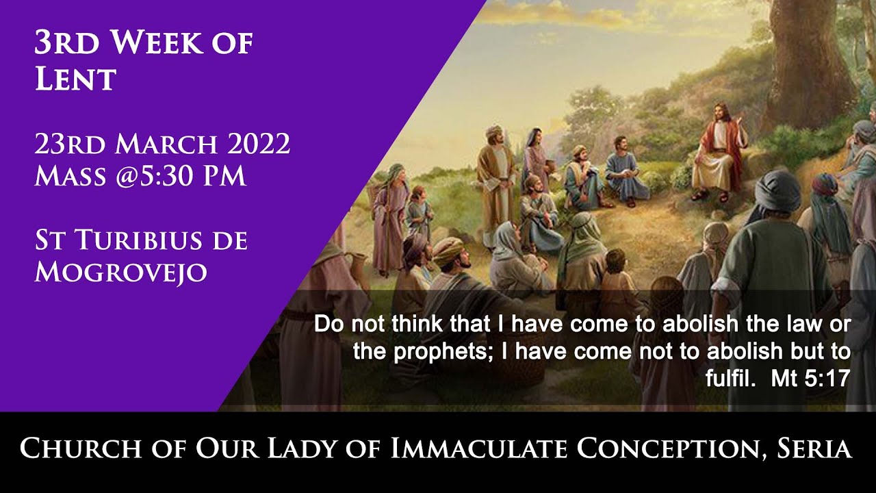 3rd Week of Lent - Wednesday (23/3/2022) - YouTube