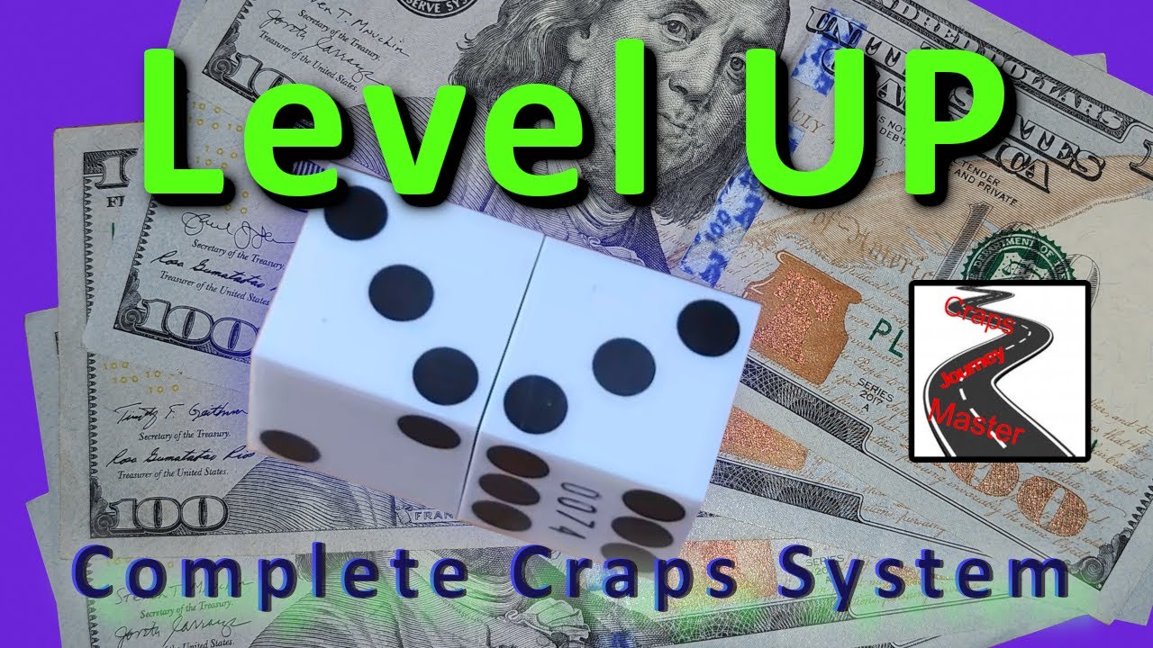 Free Complete Craps System - Level Up with CMJ - Learn to Play Craps ...
