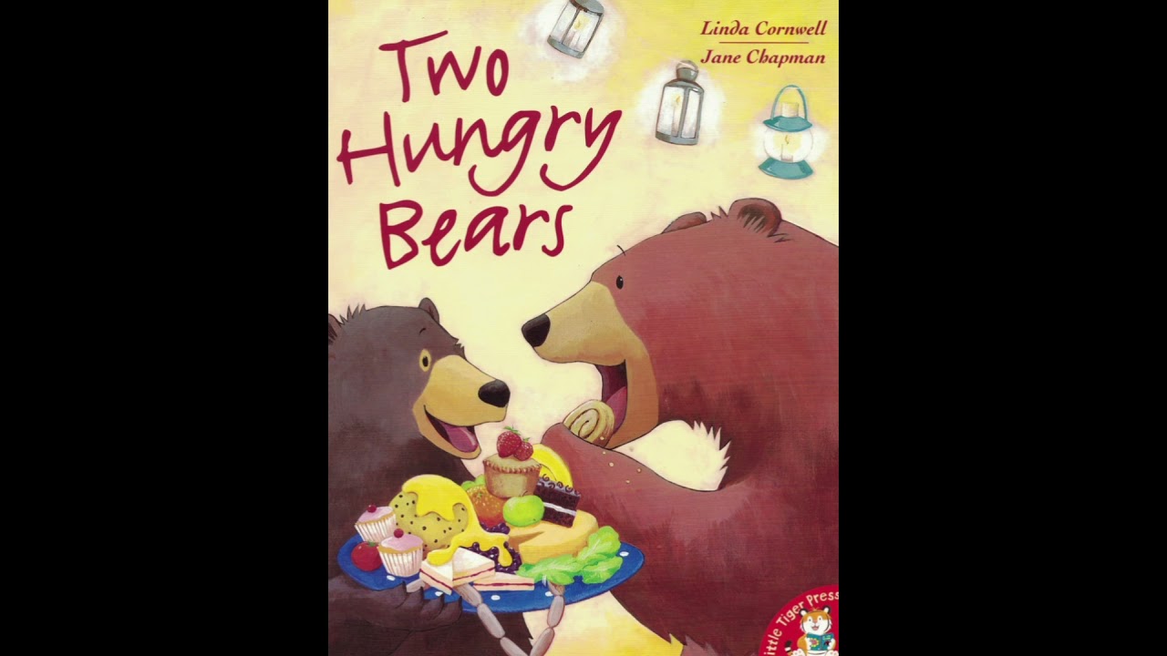 Two Hungry Bears - Children's Read Aloud Story Time - YouTube