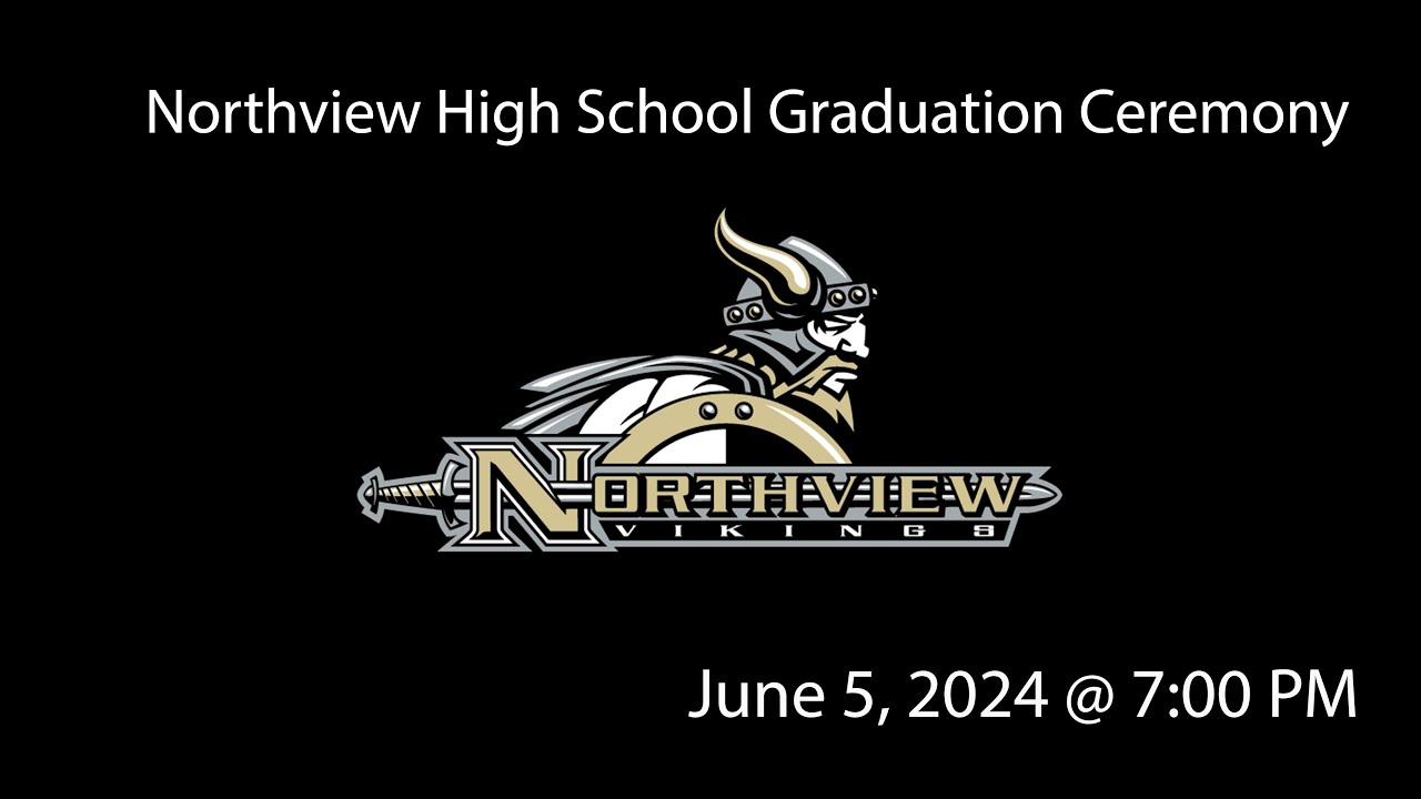 Northview High School Graduation 2024 Ceremony - YouTube