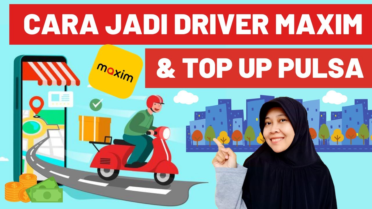 CARA DAFTAR MAXIM OJEK MOTOR & MOBIL - CARA DAFTAR MAXIM OJEK ONLINE ...