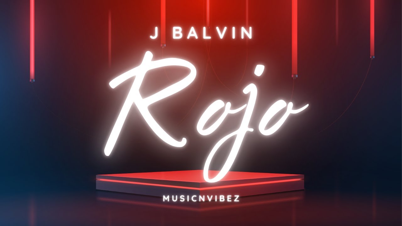 J Balvin - Rojo (Lyrics) - YouTube