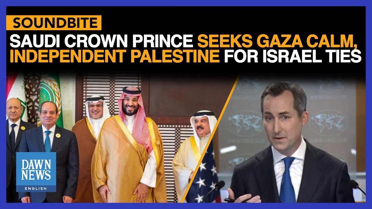 US: Saudi Arabia Calls For ‘Calm In Gaza’, ‘Free Palestine State’ for ...