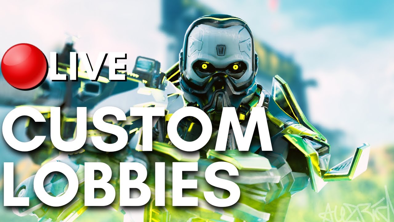 Live - Apex Legends Custom Games with viewers - YouTube
