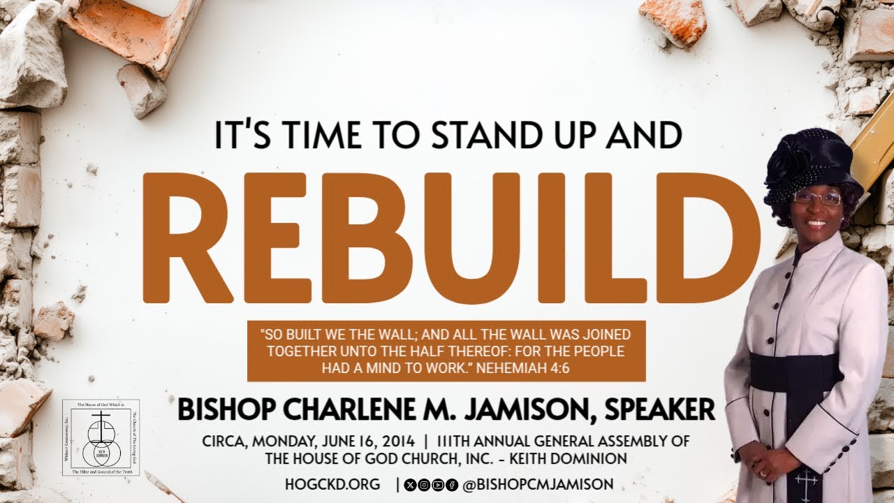 BISHOP CM JAMISON ENCOURAGES US THAT IT'S TIME TO STAND UP AND REBUILD ...