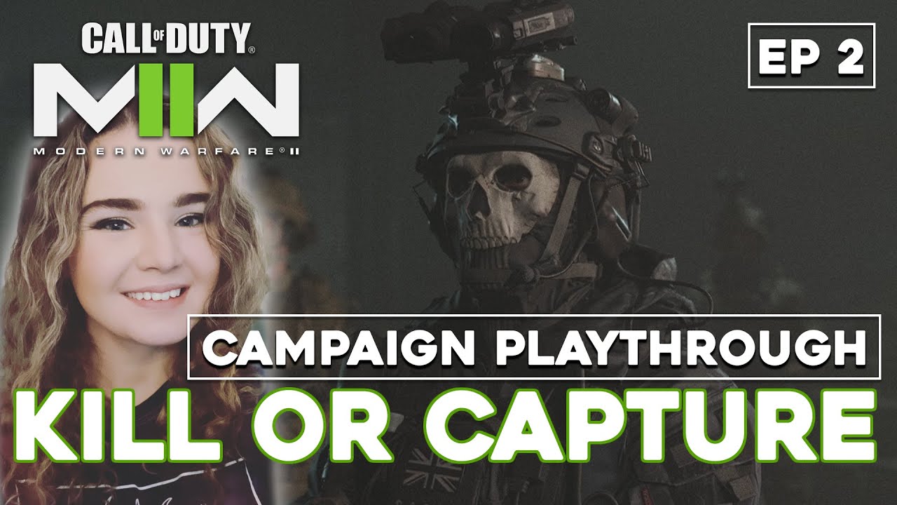 COD: Modern Warfare II Playthrough | Kill or Capture - Ep 2 - YouTube