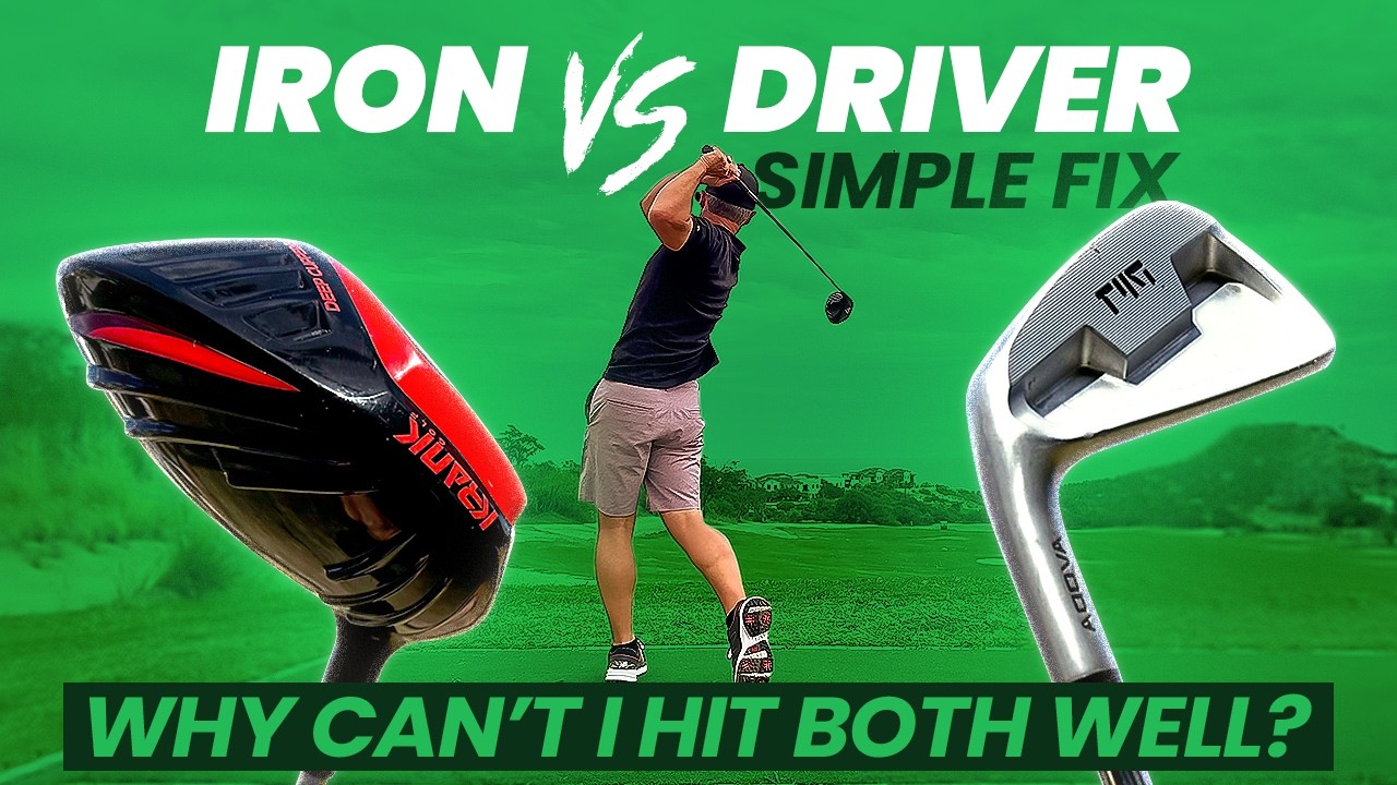 IRON vs DRIVER – why can’t I hit both well – simple golf fix - YouTube