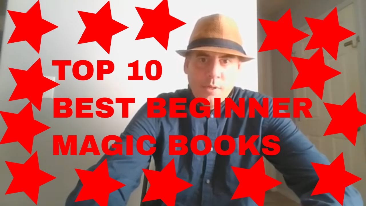 Best Beginner Magic Books - Top 10 (Must Read Books!) - YouTube