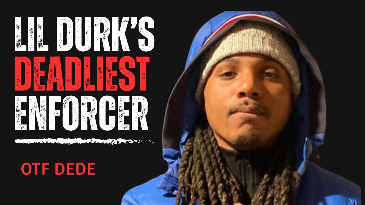 OTF DEDE: Lil Durk's DEADLIEST Enforcer - YouTube